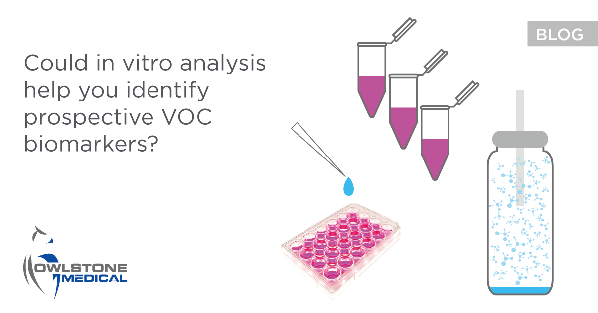 Could in vitro analysis help you identify prospective VOC biomarkers?